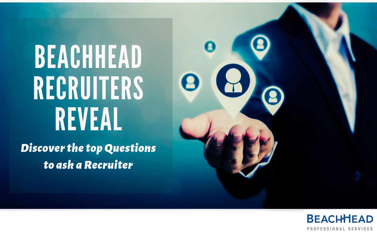 BeachHead Recruiters reveal – Discover the top Questions to ask a ...